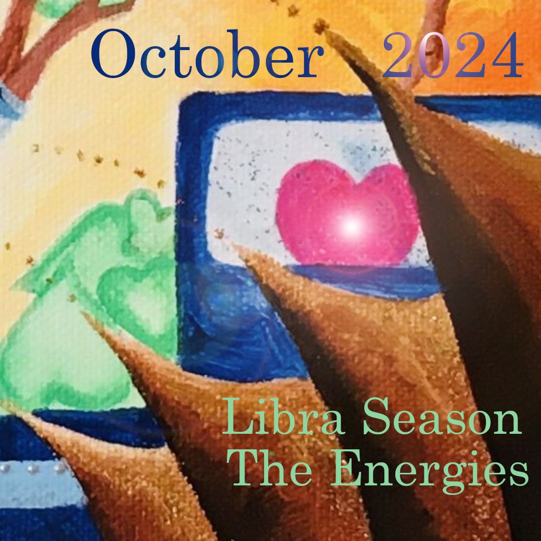 October 2024 * Libra Season - Kaija Holistic